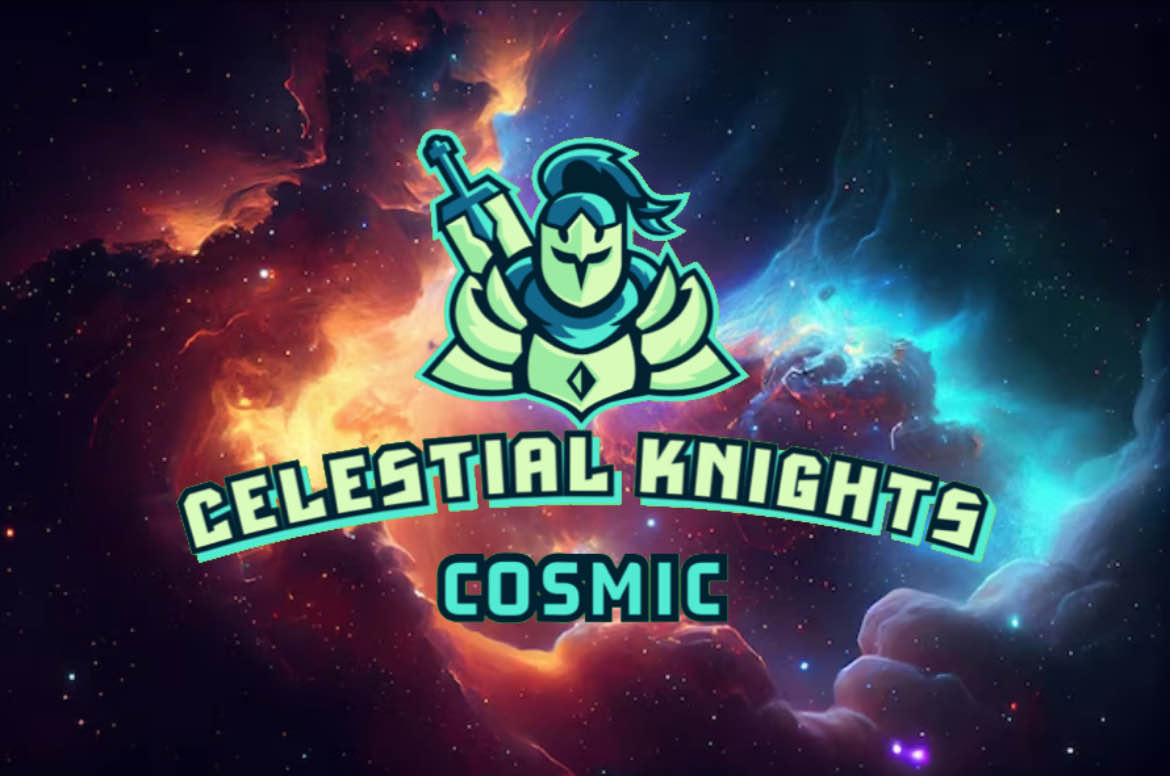 Team: Celestial Knights Cosmic