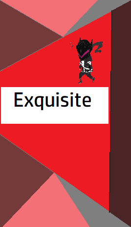 Team: Exquisite